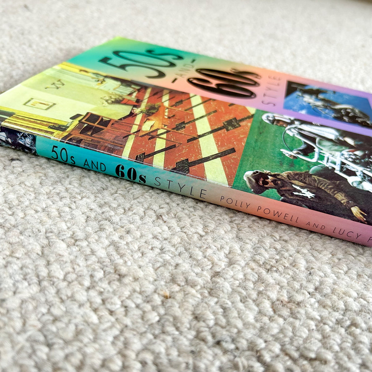 50s AND 60s STYLE by POLLY POWELL & LUCY PEEL